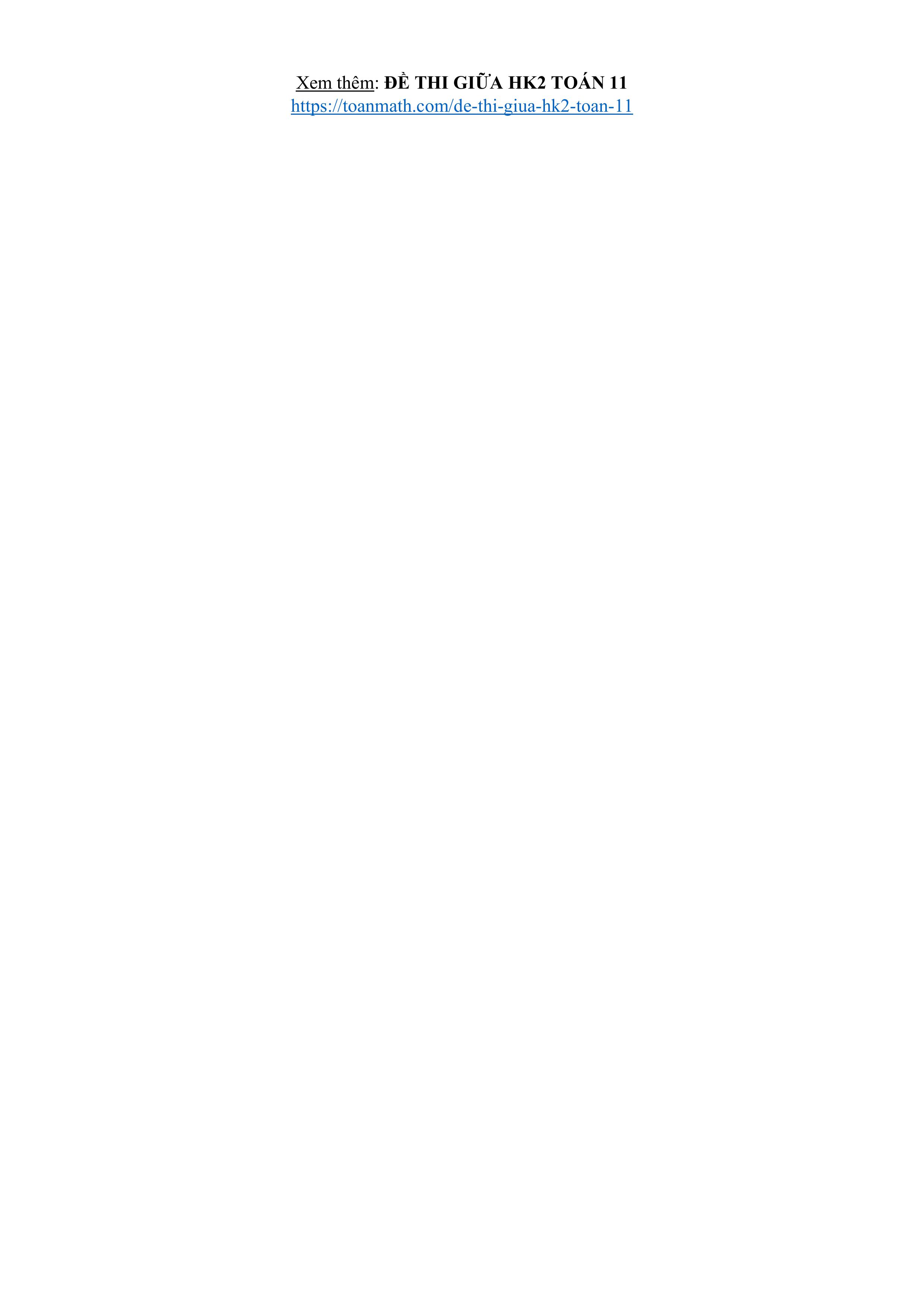 Đề thi Giữa kì 2 Toán 11 trường THPT Nguyễn Chí Thanh (Tây Ninh) năm ...